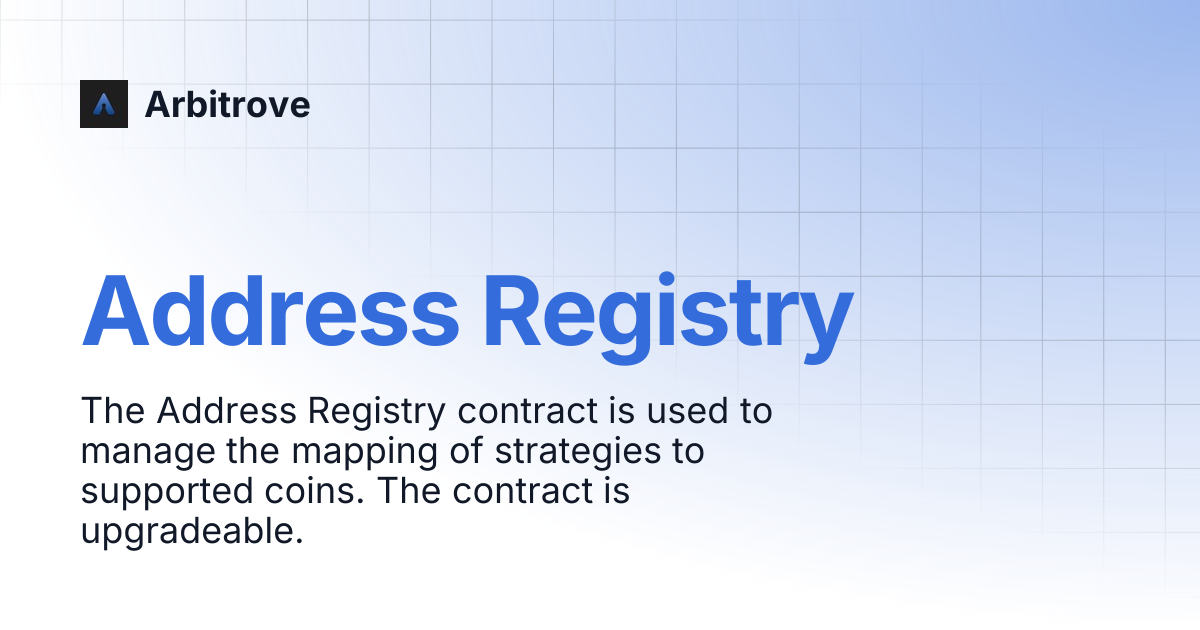Address Registry | Arbitrove
